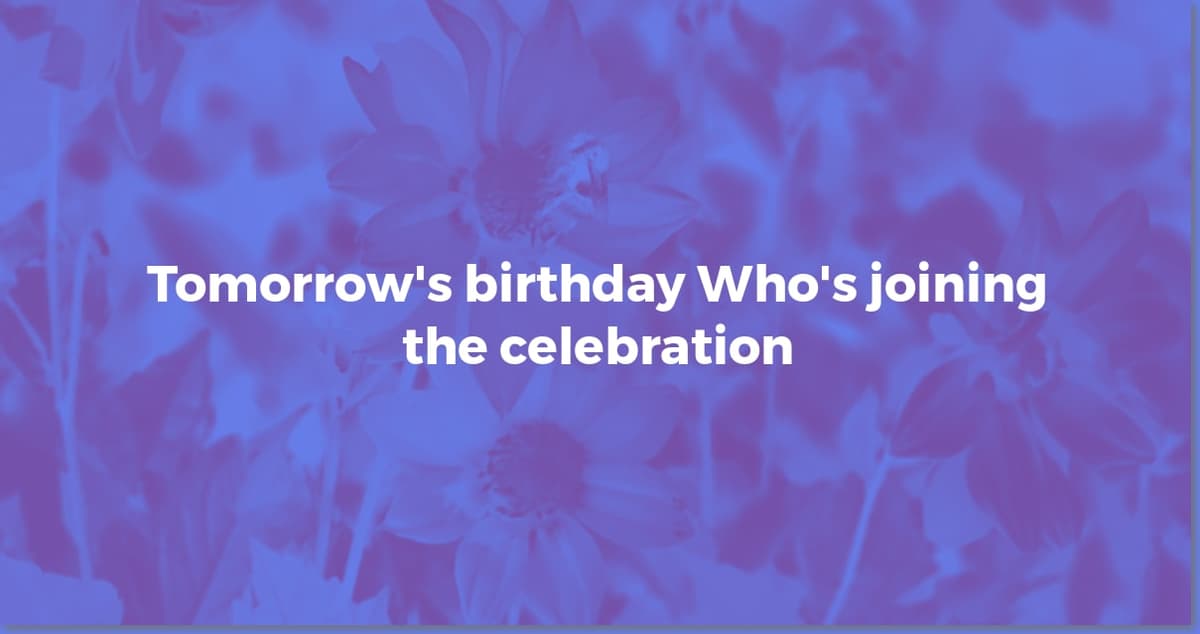 Whose Birthday Is Tomorrow? Famous Birthdays & Celebrities | WishesBirds